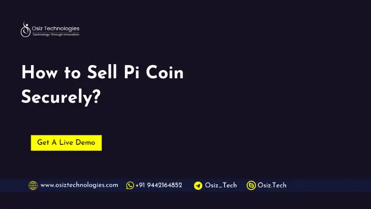 Profitable Steps to Sell Pi Coin | Osiz